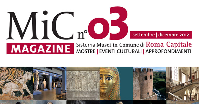 On-line il nuovo MiC Magazine | Musei Capitolini